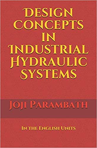 Design of Industrial Hydraulic Systems – joji books